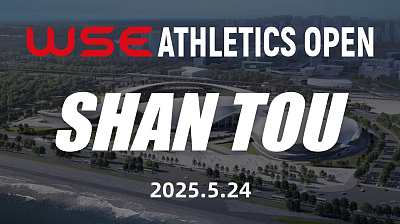 LARA STAR丨WSE Athletics Open·ShanTou